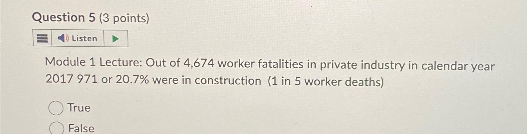 Solved Question 5 ( 3 ﻿points)Module 1 ﻿Lecture: Out of | Chegg.com