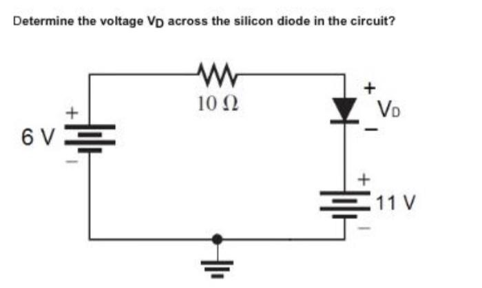 Solved Determine the voltage VD across the silicon diode in | Chegg.com