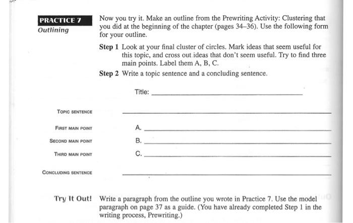 PRACTICE 7 Outlining TOPIC SENTENCE FIRST MAIN POINT | Chegg.com
