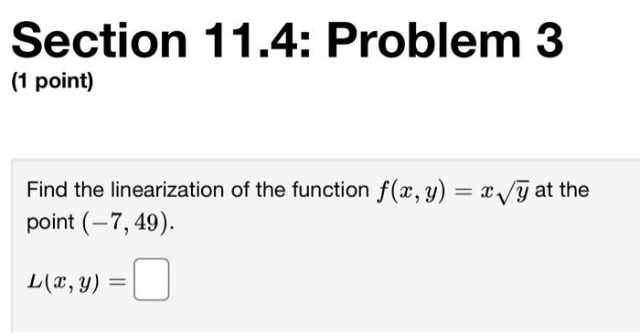 Solved Section 11.4: Problem 3 (1 point) Find the | Chegg.com