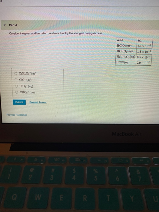 Solved Part A Consider the given acid ionization constants. | Chegg.com