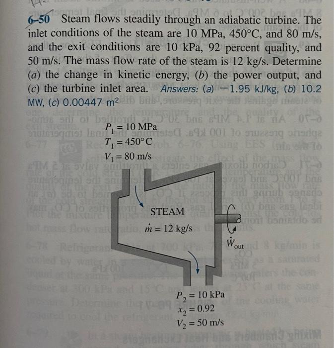 Solved 6-50 Steam flows steadily through an adiabatic | Chegg.com