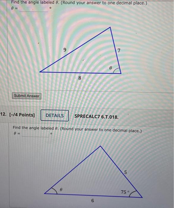 Solved Find the angle labeled θ. (Round your answer to one | Chegg.com