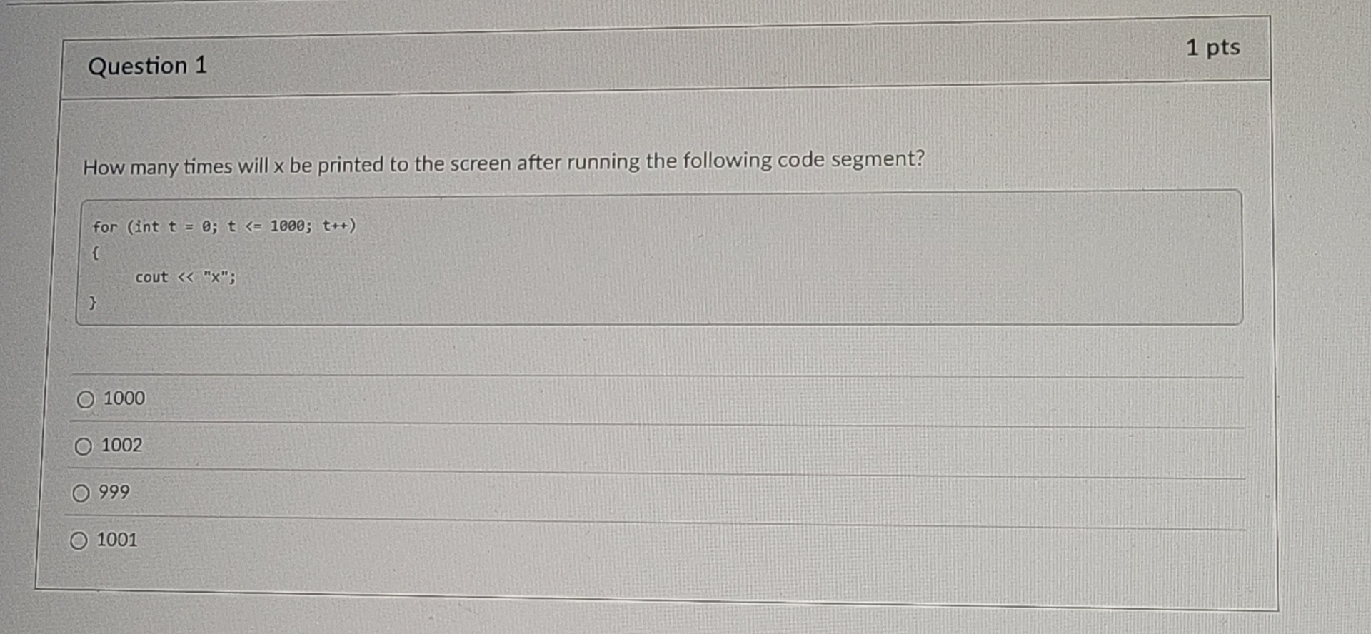 Solved Question 1How many times will x ﻿be printed to the | Chegg.com