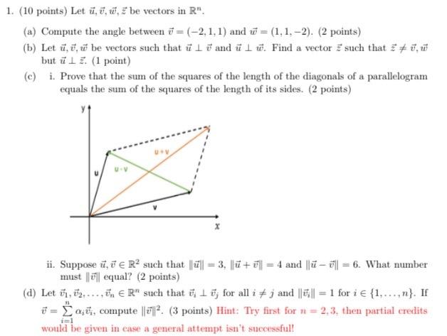 Solved 1. (10 points) Let u,v,w,z be vectors in Rn. (a) | Chegg.com