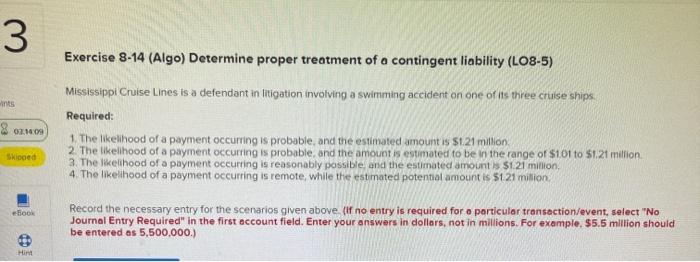 Solved Exercise 8-14 (Algo) Determine proper treatment of a | Chegg.com