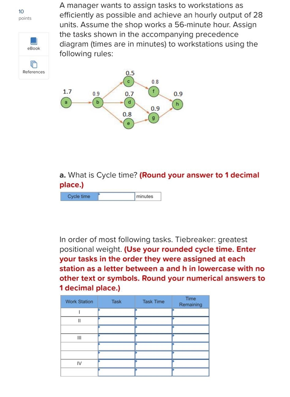 10pointsA manager wants to assign tasks to | Chegg.com