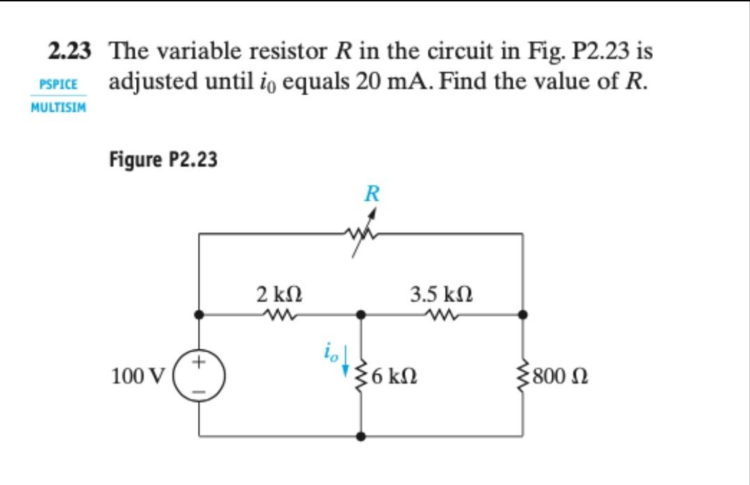 Solved 2.23 The variable resistor R in the circuit in Fig. | Chegg.com