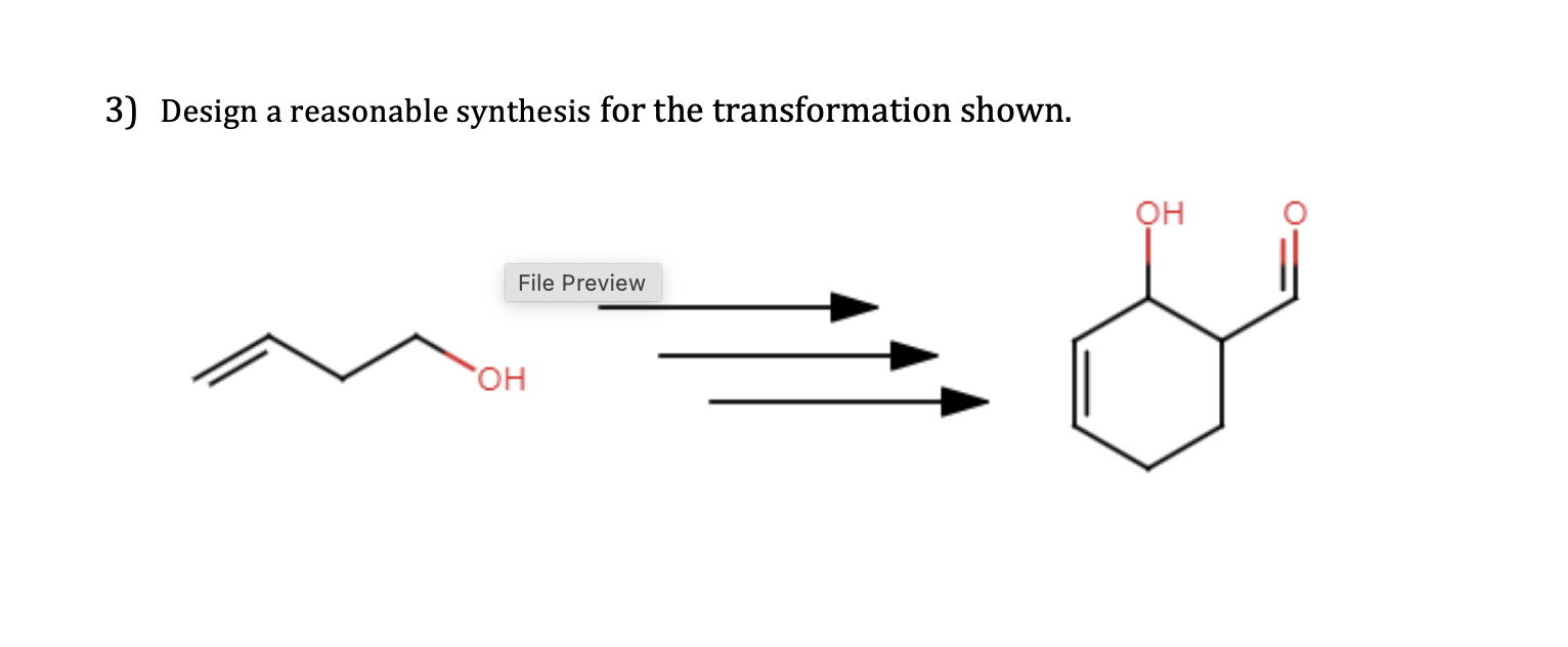 Solved Design a reasonable synthesis for the transformation | Chegg.com