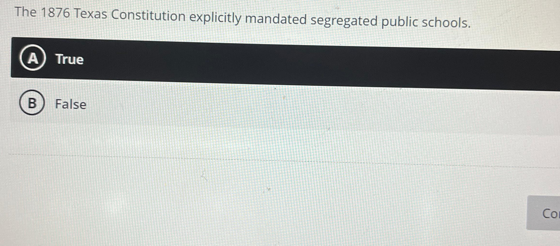 Solved The 1876 ﻿Texas Constitution explicitly mandated | Chegg.com