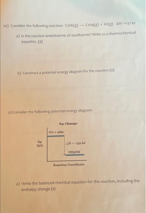 Solved 20) Consider the following reaction: C2H6(g) C2H4(g) | Chegg.com