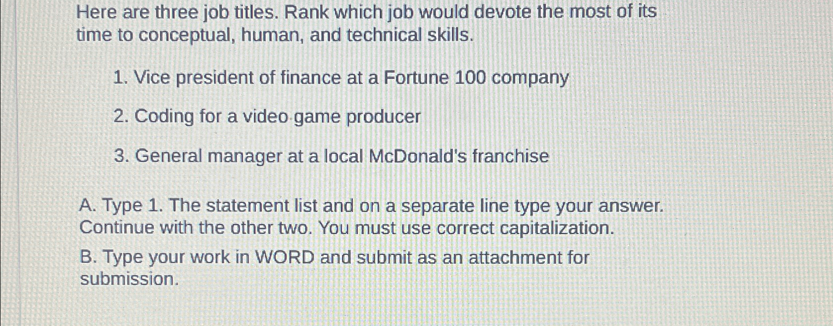 Solved Here are three job titles. Rank which job would | Chegg.com