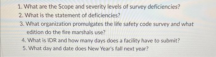 Solved 1. What are the Scope and severity levels of survey | Chegg.com