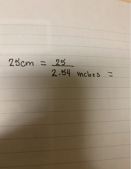 Solved 25cm = 25 2.54 inches = B. Express your body mass | Chegg.com