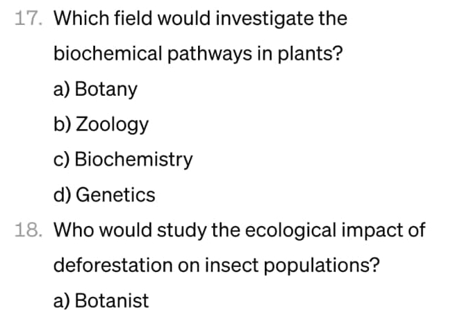 Solved biology: Which field would investigate the | Chegg.com