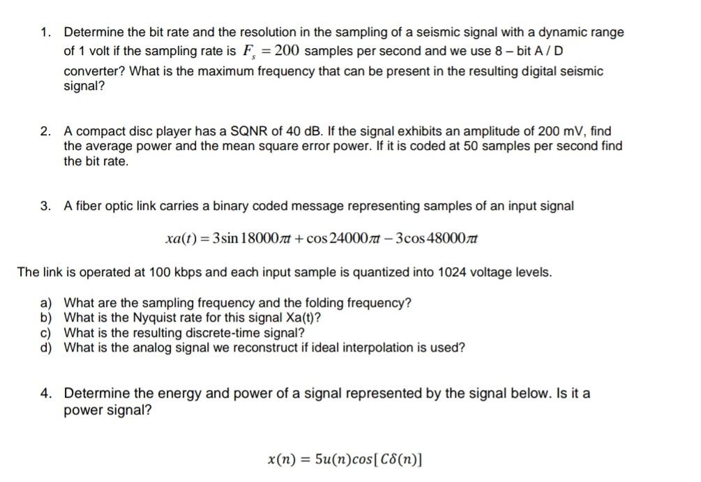 Solved = 1. Determine the bit rate and the resolution in the | Chegg.com