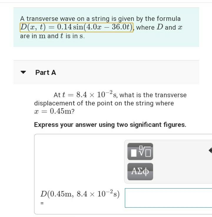 Solved A transverse wave on a string is given by the formula | Chegg.com