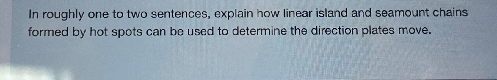 Solved In roughly one to two sentences, explain how linear | Chegg.com