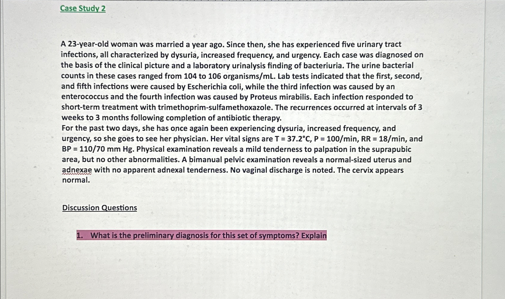Solved Case Studv 2A 23-year-old woman was married a year | Chegg.com