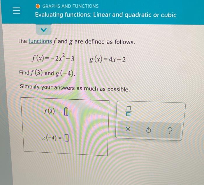 Solved O GRAPHS AND FUNCTIONS Evaluating functions: Linear | Chegg.com