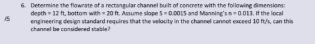 Solved Determine the flowrate of a rectangular channel built | Chegg.com