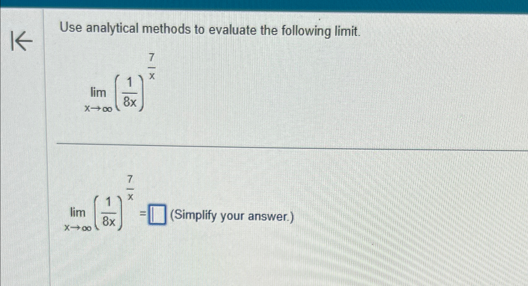 Solved Use analytical methods to evaluate the following | Chegg.com