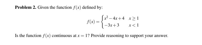Solved Problem 2. ﻿Given the function f(x) ﻿defined | Chegg.com