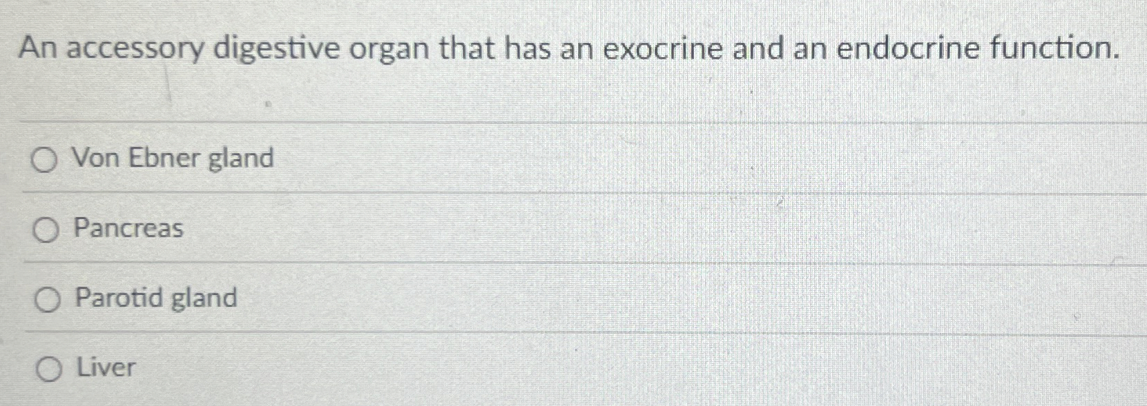 Solved An accessory digestive organ that has an exocrine and | Chegg.com