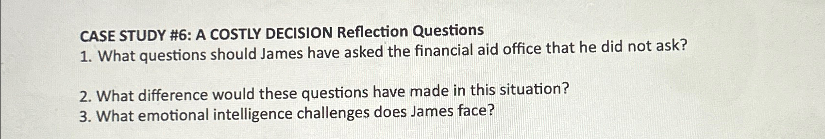 Solved CASE STUDY #6: A COSTLY DECISION Reflection | Chegg.com
