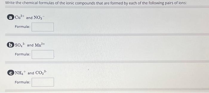 Solved Write the chemical formulas of the ionic compounds | Chegg.com