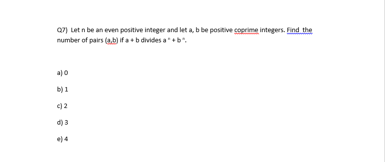 Solved Q7) ﻿Let n ﻿be an even positive integer and let a,b | Chegg.com