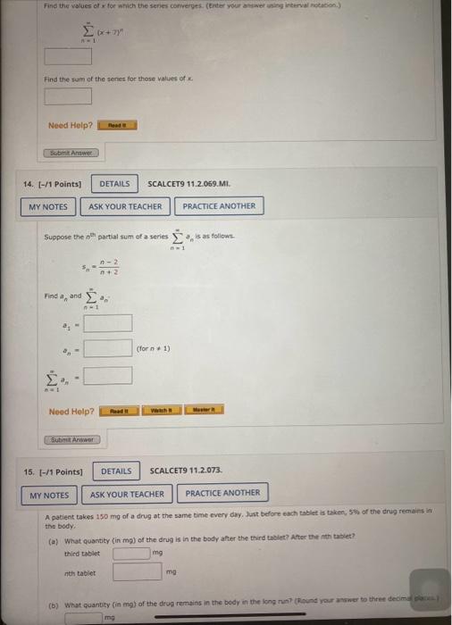Solved ∑n=1∞(x+7)n Find the sum of the senes for those | Chegg.com
