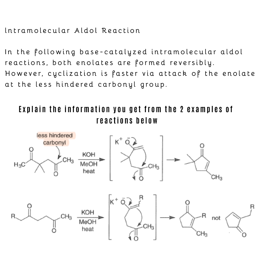 Solved Intramolecular Aldol Reaction In the following | Chegg.com