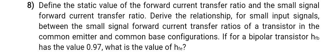 Solved Define the static value of the forward current | Chegg.com