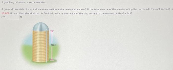 Solved A graphing calculator is recommended A grain silo | Chegg.com