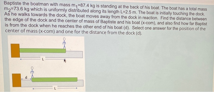 Solved Baptiste the boatman with mass my=87.4 kg is standing | Chegg.com