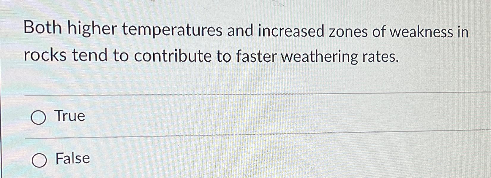 Solved Both higher temperatures and increased zones of | Chegg.com
