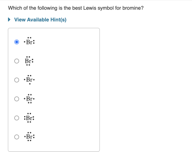 Solved Which of the following is the best Lewis symbol for | Chegg.com