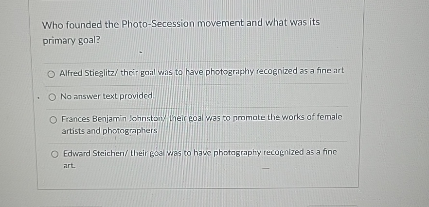 Solved Who founded the Photo-Secession movement and what was | Chegg.com
