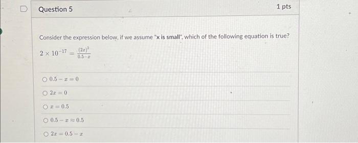 Solved Question 5 Consider the expression below, if we | Chegg.com