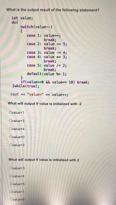 Solved What is the output result of the following statement? | Chegg.com