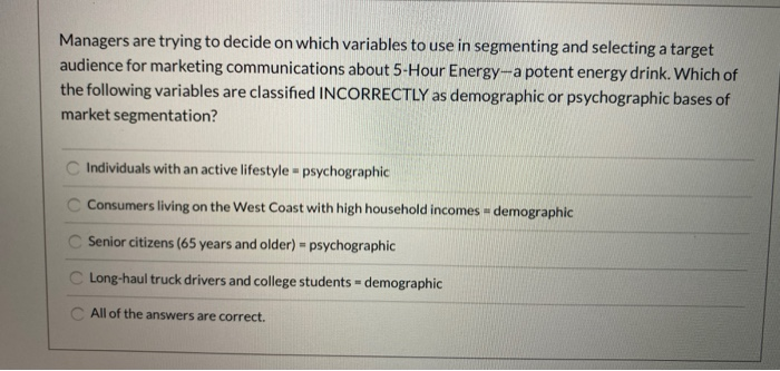 Solved Managers are trying to decide on which variables to | Chegg.com