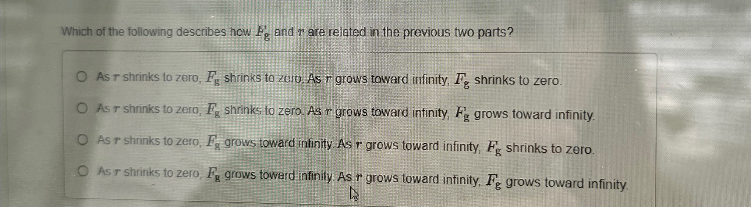 Solved Which of the following describes how Fg ﻿and r ﻿are | Chegg.com