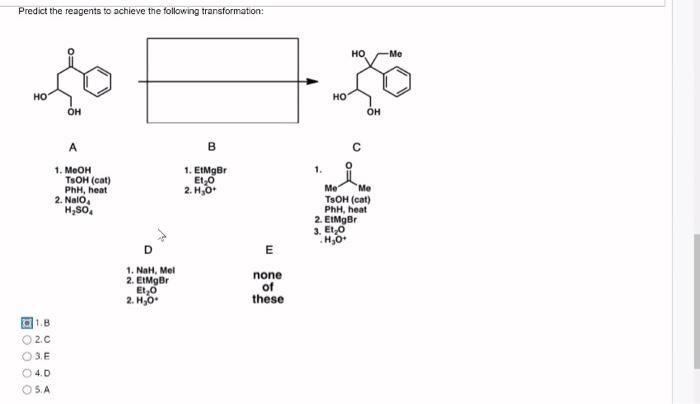 Solved Predict the reagents to achieve the following | Chegg.com