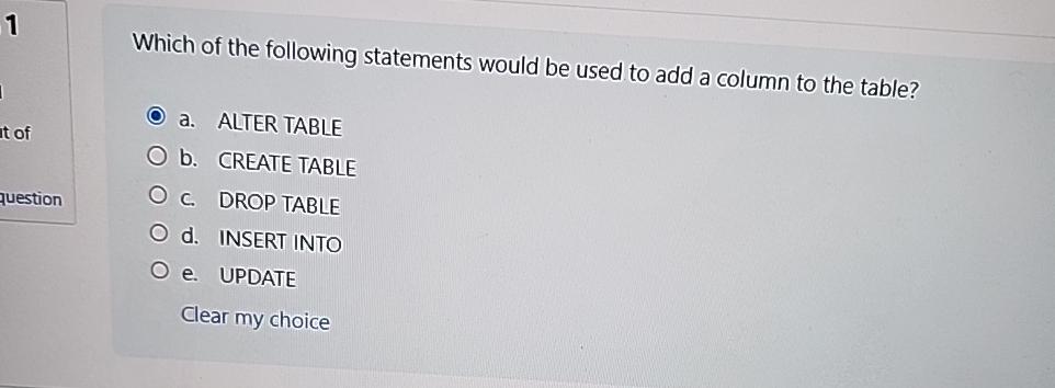 Solved 1 ﻿Which of the following statements would be used to | Chegg.com