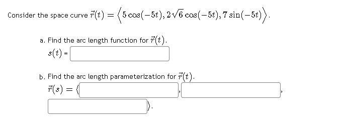 Solved Consider the space curve | Chegg.com