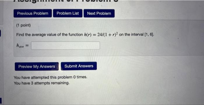 Solved Find the average value of the function h(r)=24/(1+r)2 | Chegg.com