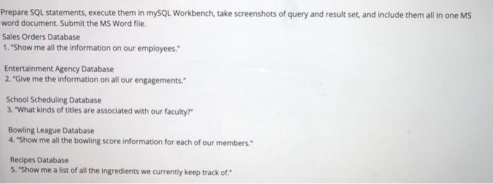 Prepare SQL statements, execute them in mySQL | Chegg.com