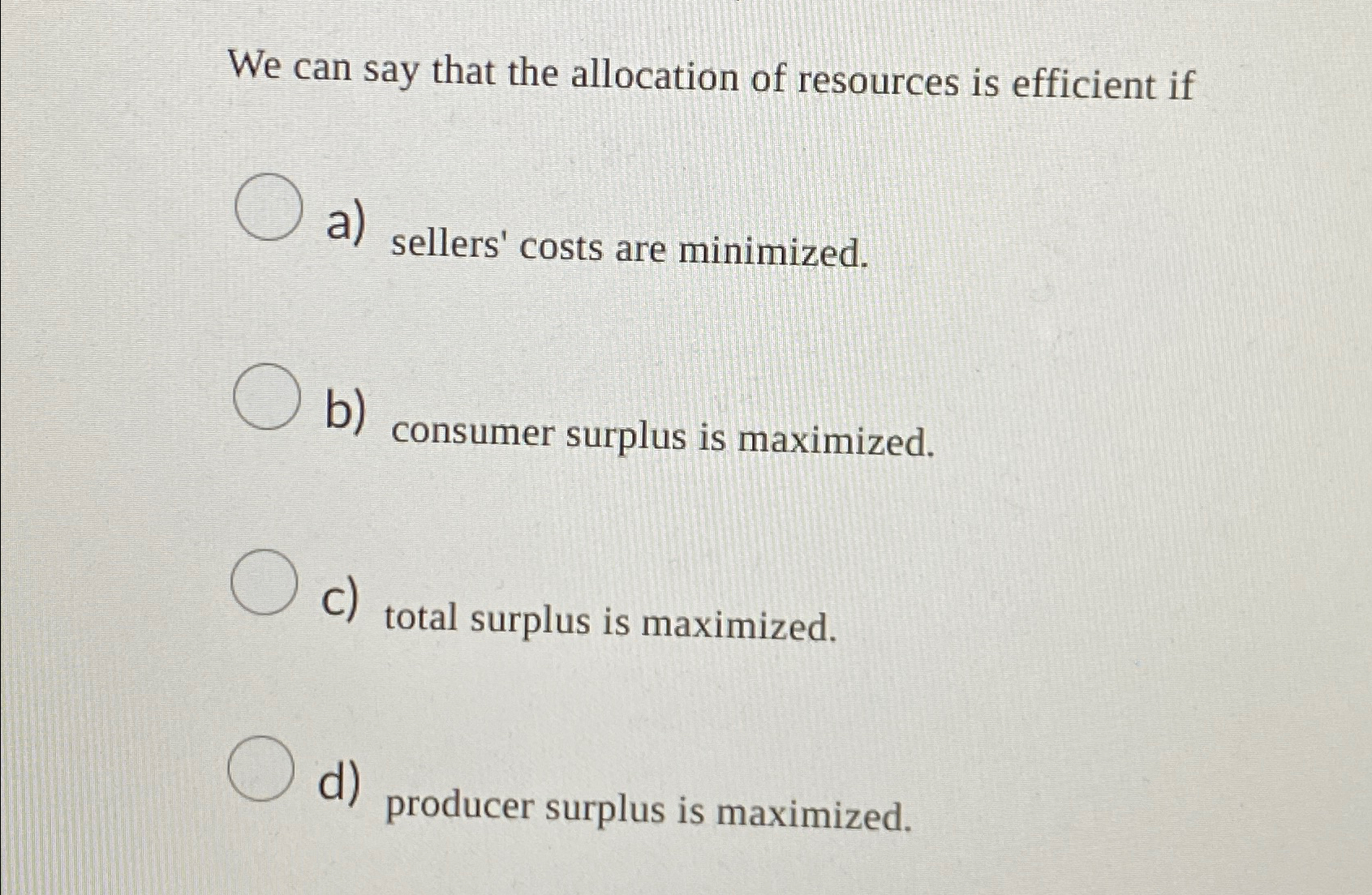 Solved We can say that the allocation of resources is | Chegg.com