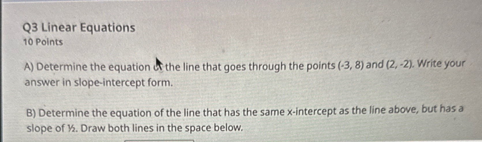 Solved Q3 ﻿Linear Equations10 ﻿PointsA) ﻿Determine the | Chegg.com